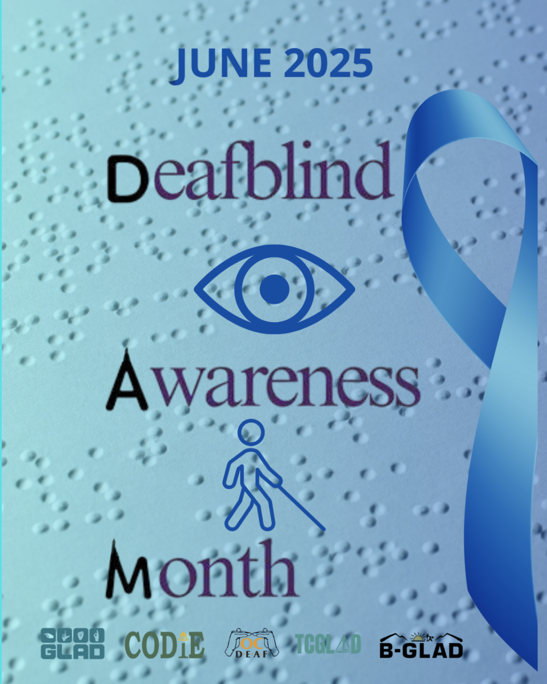 Deafblind Awareness Month June 2025 - Greater Los Angeles Agency on ...